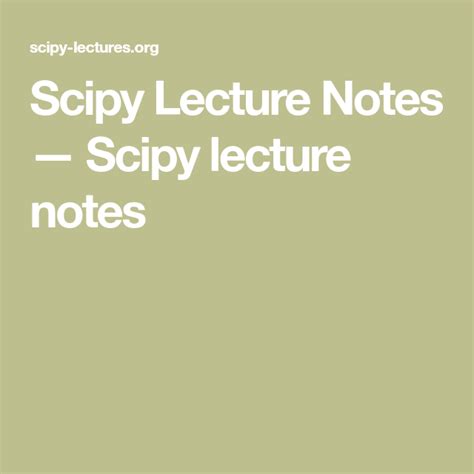 scipy lecture notes — scipy lecture notes lectures notes lecture
