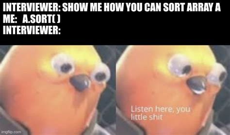 When You Dont Know Any Of Those Sorting Algorithms