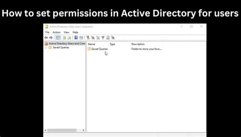 如何在 Active Directory 中为用户设置权限 Tech Club