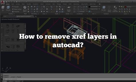 How To Remove Xref Layers In Autocad Caddikt