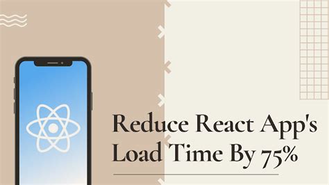 How We Reduced Our React App S Load Time By Bethesurfer