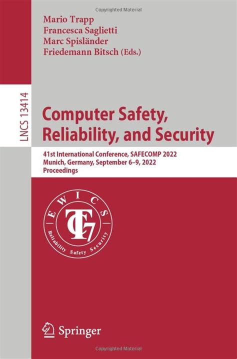 Buy Computer Safety Reliability And Security 41st International Conference Safecomp 2022