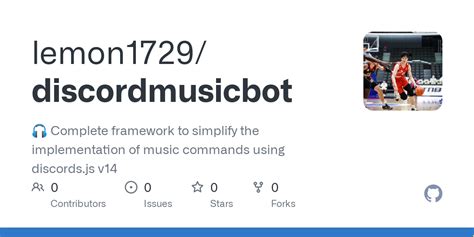 GitHub Lemon Discordmusicbot Complete Framework To Simplify The Implementation Of Music
