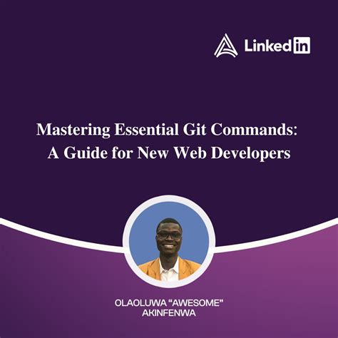 Learn 10 Git Commands For Web Developers Olaoluwa Akinfenwa Posted On The Topic Linkedin