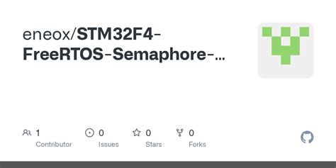 Github Eneoxstm32f4 Freertos Semaphore Sync Id Processing