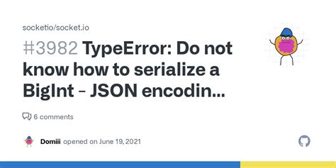 typeerror do not know how to serialize a bigint json encoding too