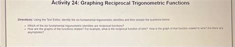 Solved Activity 24 Graphing Reciprocal Trigonometric Chegg Com