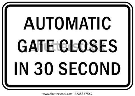 Automatic Gate Warning Sign Label Stock Vector Royalty Free