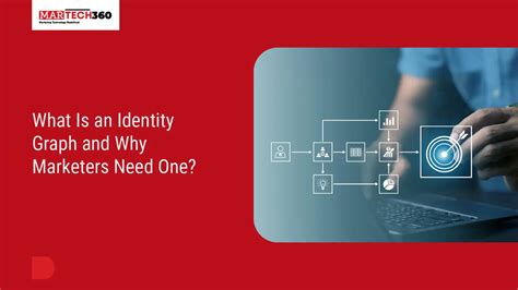What Is An Identity Graph And Why Marketers Need One