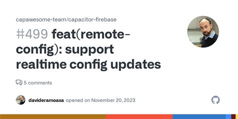 Featremote Config Support Realtime Config Updates · Issue 499 · Capawesome Teamcapacitor