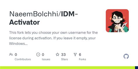GitHub NaeemBolchhi IDM Activator This Fork Lets You Choose Your Own Username For The License