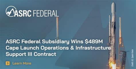 Asrc Federal Subsidiary Wins 489m Cape Launch Operations