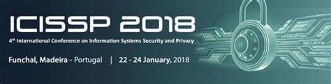 4th International Conference On Information Systems Security And Privacy Base Cyber Security