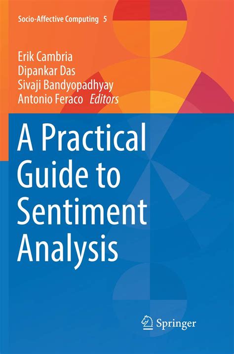 Buy A Practical Guide To Sentiment Analysis 5 Socio Affective Computing Book Online At Low