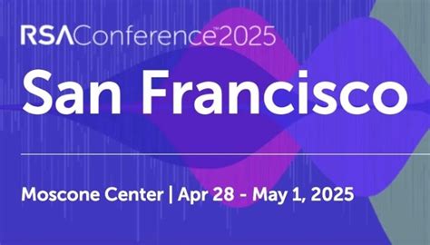 Rsa Conference 2025 Gcs Network