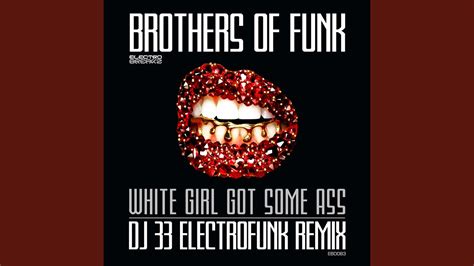 White Girl Got Some Ass Youtube