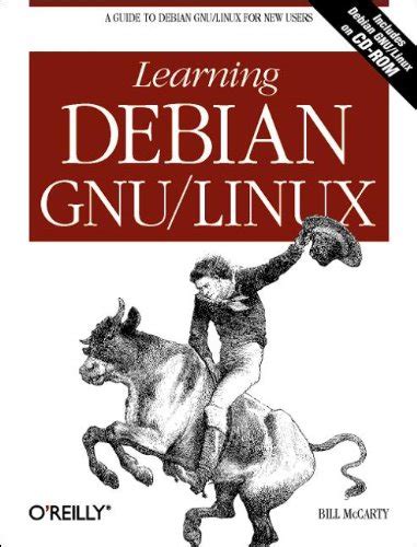 Learning Debian Gnulinux Mccarty Bill 9781565927056 Books