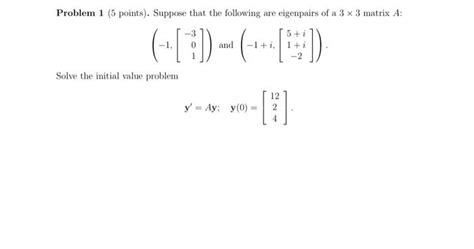 solved problem 1 5 points suppose that the following are