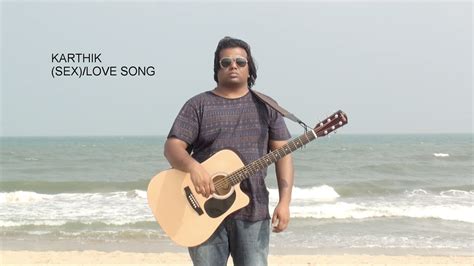 Karthik Sexlove Songvideo Youtube