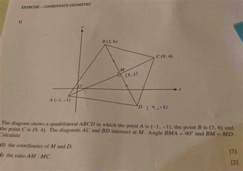 Solved Exercise Coordinate Geometry 1 The Diagram Shows A Quadrilateral Abcd In Which The