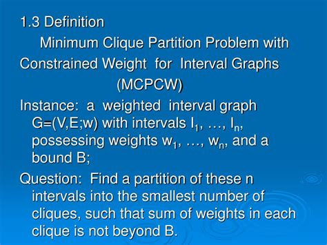 Ppt Minimum Clique Partition Problem With Constrained Weight For