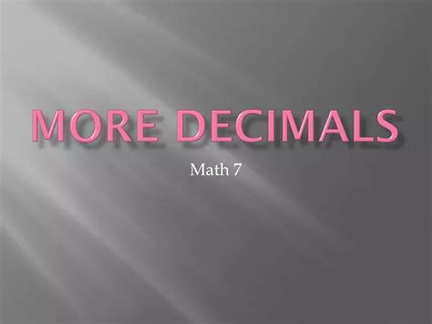 Ppt More Decimals Powerpoint Presentation Free Download Id2236251