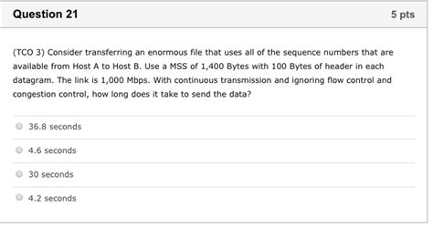 Solved Question Pts TCO Consider Transferring An Chegg Com