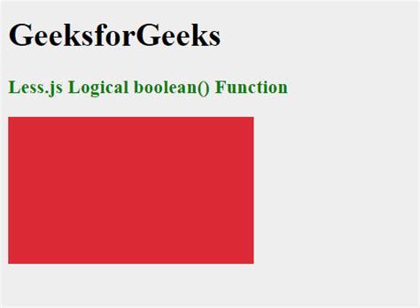 Lessjs 逻辑 Boolean 函数 码农参考