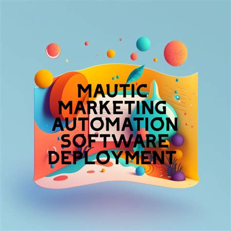 Deploy Mautic Marketing Automation Software On Your Server By