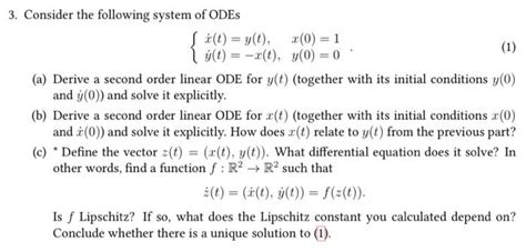 Solved Consider The Following System Of ODEs Chegg