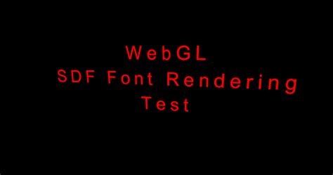 Github Empty K Webgl Sdftext Webgl Signed Distance Font Renderer With Vertex Displacement