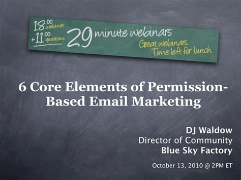 Blue Sky Factory Webinar 6 Core Elements Of Permission Based Email
