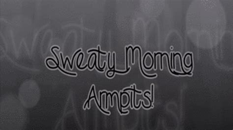 Sweaty Morning Armpits Hd Mp4 Fetish Bizarre Clips4sale