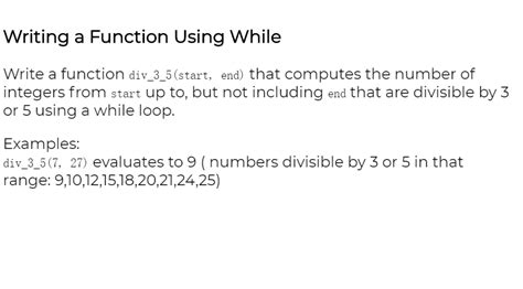Solved Writing A Function Using While Write A Function Chegg
