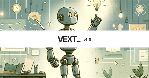 Vext V16 Enhanced Llm Project Endpoint Better Logging New Mode And More Vext Technologies