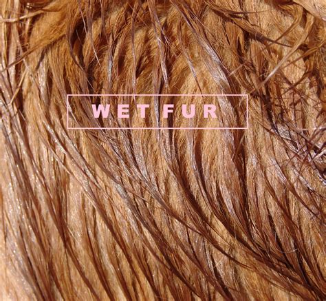 Wet Fur Demo Wet Fur