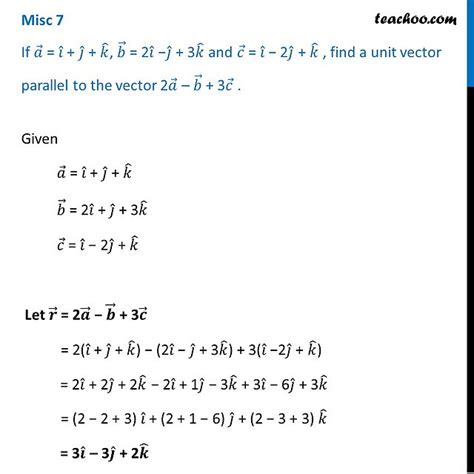 Misc Find Unit Vector Parallel To Vector A B C