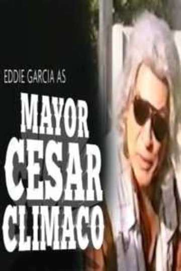 Mayor Cesar Climaco Movie Moviefone
