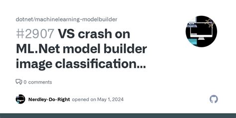 Vs Crash On Mlnet Model Builder Image Classification Data Tab · Issue 2907 · Dotnet