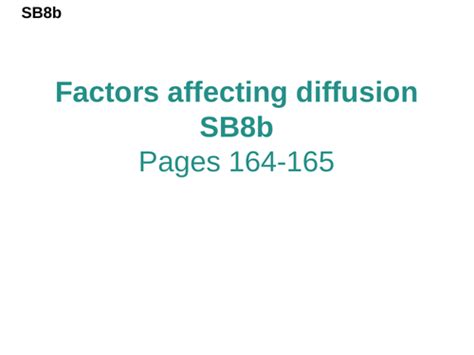 Factors Affecting Diffusion Sb8b Gcse Teaching Resources