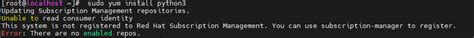 rhel 执行yum update和yum install python 报错Error There are no enabled repos 周同学带您玩AI 博客园