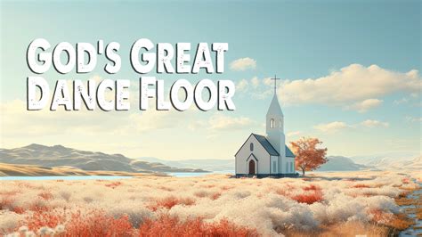 Gods Great Dance Floor Passion Vectored Media