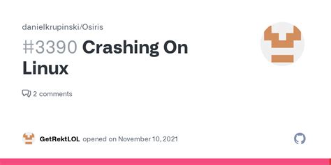 Crashing On Linux · Issue 3390 · Danielkrupinskiosiris · Github