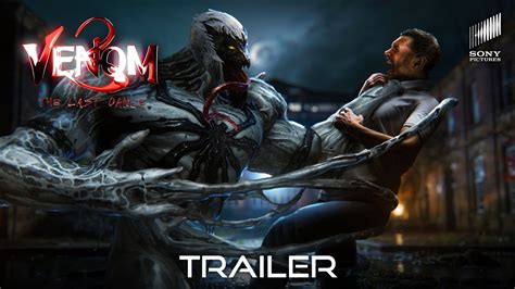 Venom The Last Dance Trailer Is Out Know Everything About It