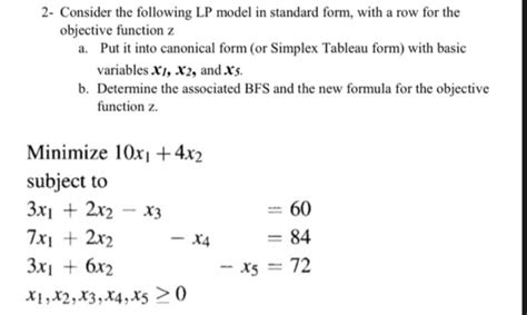 Solved 2 Consider The Following Lp Model In Standard Form