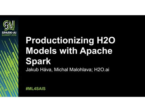 Productionizing H2o Models With Apache Spark With Jakub Hava And Michal