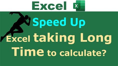 Speed Up Excel Performance Using This Trick For Large Files With