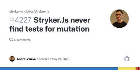 stryker js never find tests for mutation · issue 4227 · stryker mutator stryker js · github