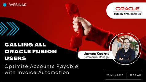 Calling All Oracle Fusion Users Optimise Accounts Payable With Invoice