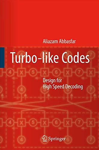 Turbo Like Codes Design For High Speed Decoding Softarchive